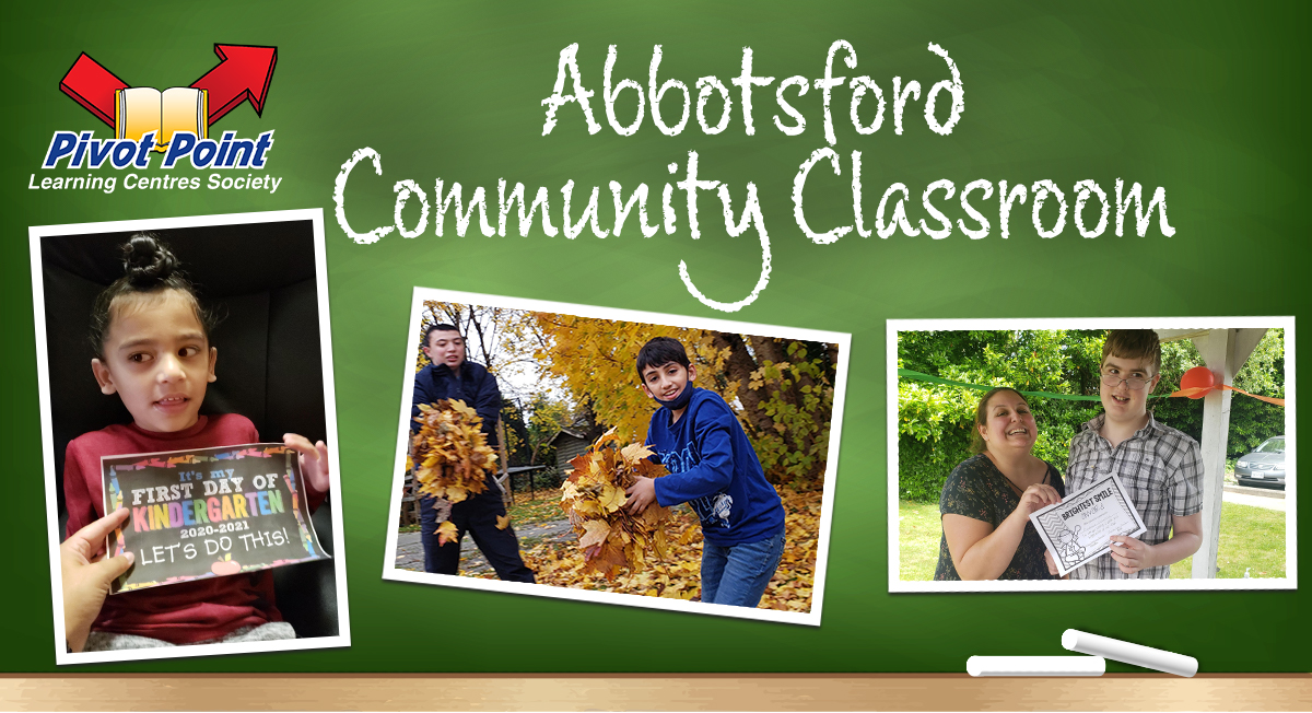 Abbotsford Community Classroom | Pivot Point Learning Centres