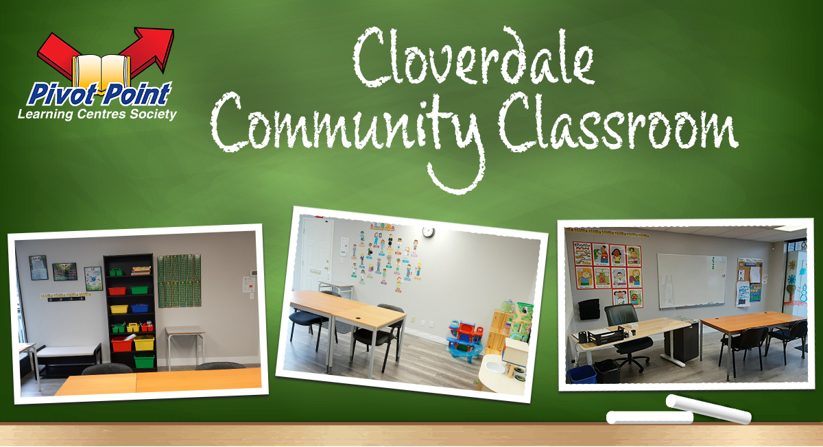 Cloverdale Community Classroom | Pivot Point Learning Centres